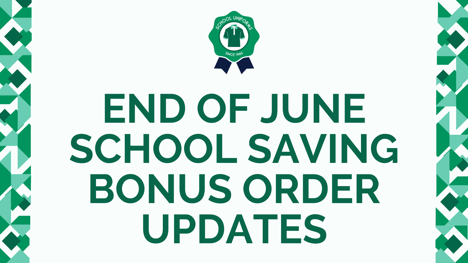 End Of June ETA and Backorder Updates (End of SSB) - Beleza School Uniforms